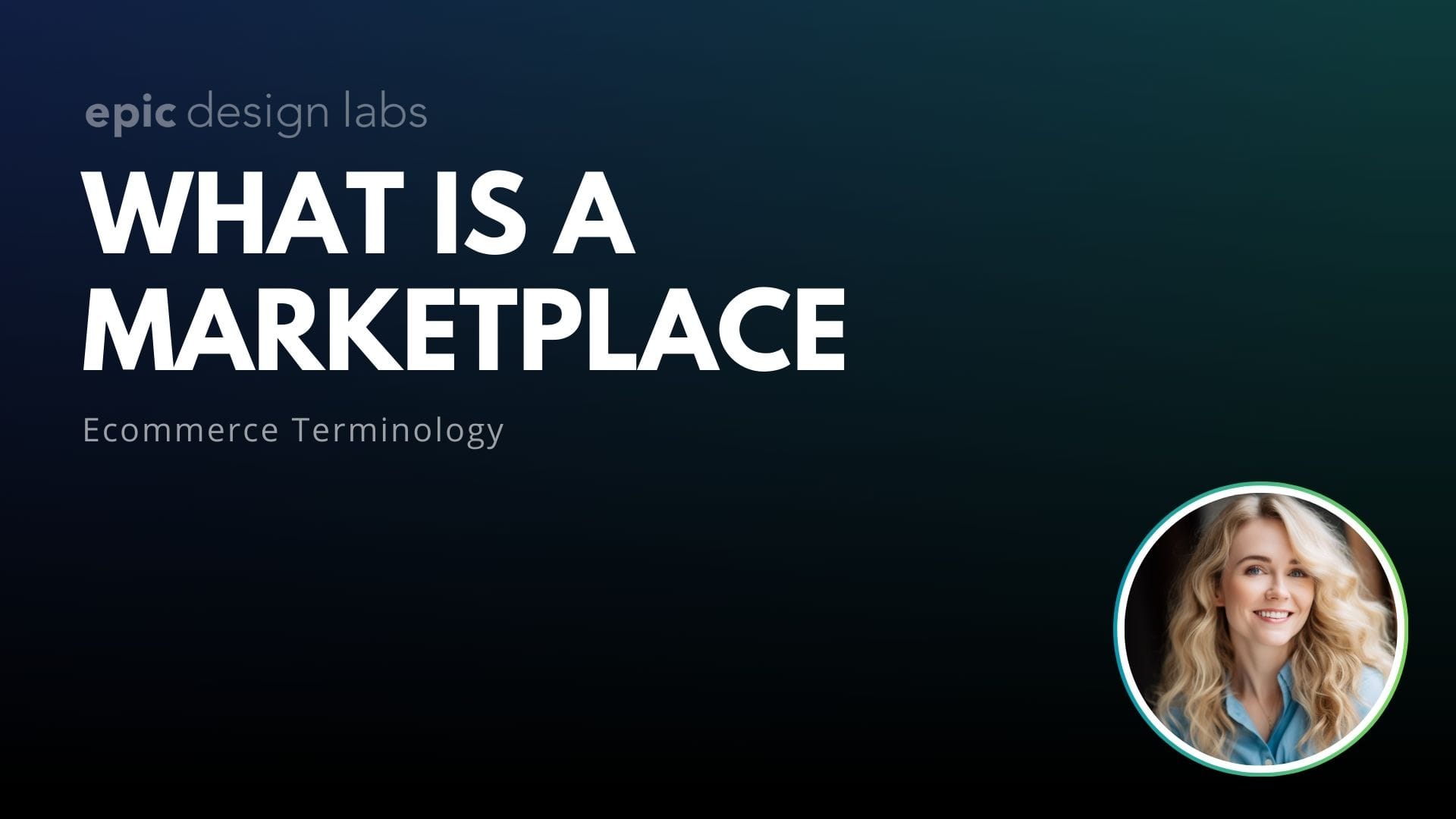What is a Marketplace in Ecommerce - Epic Design Labs